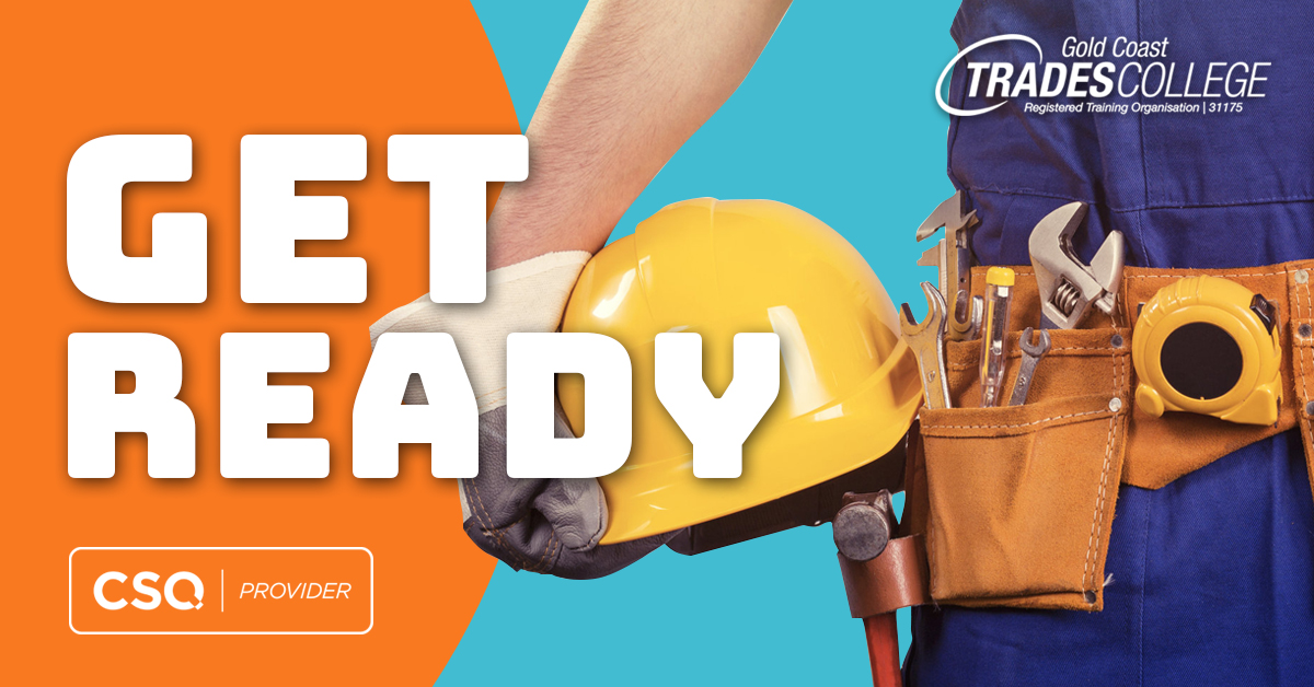 GET READY Application Form - Gold Coast Trades College